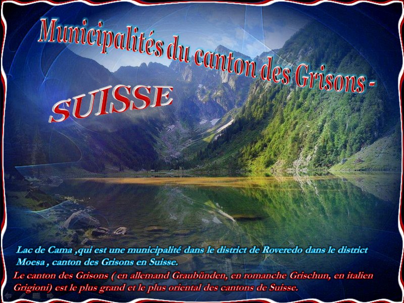 Municipalités des Cantons des Grisons - Suisse